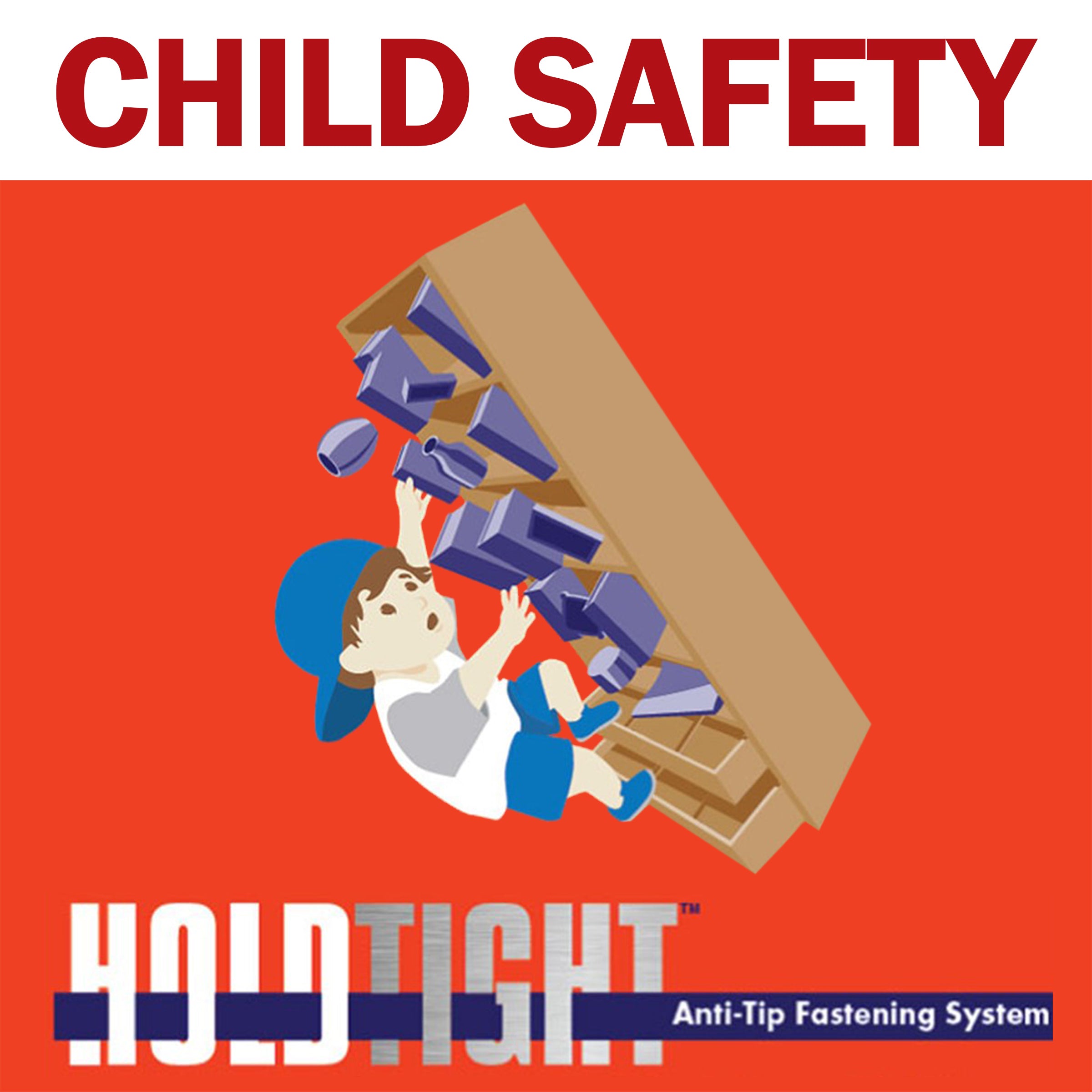 HOLD TIGHT™ - SAFE-T-PROOF